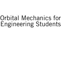 خرید و قیمت دانلود کتاب Orbital Mechanics For Engineering Students ...