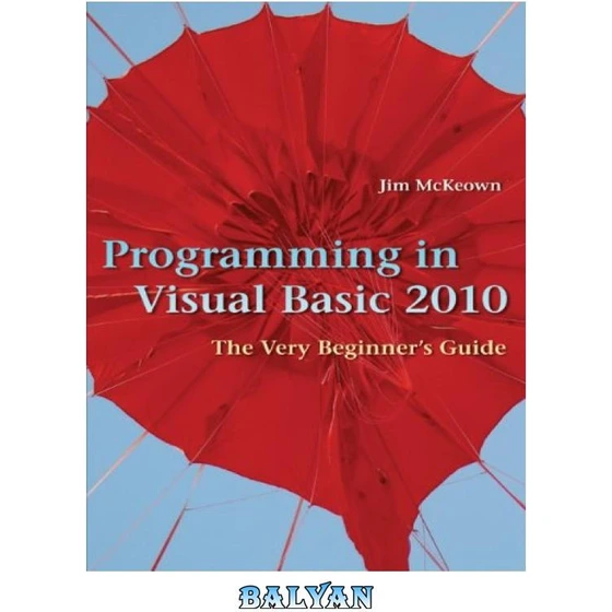 خرید و قیمت دانلود کتاب Programming In Visual Basic 2010 The Very