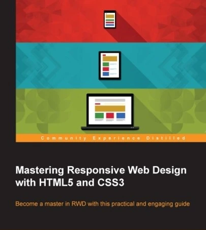 خرید و قیمت دانلود کتاب Mastering responsive web design : push your ...