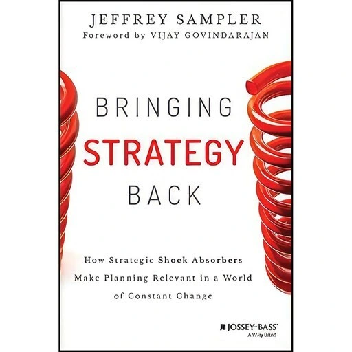 خرید و قیمت کتاب زبان اصلی Bringing Strategy Back اثر Jeffrey L Sampler | ترب