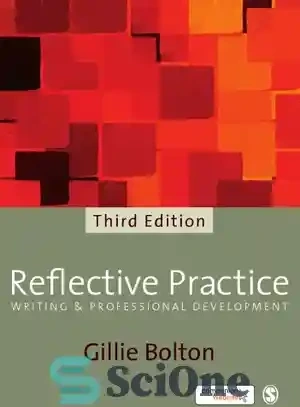 خرید و قیمت دانلود کتاب Reflective practice : writing and professional development - تمرین ...