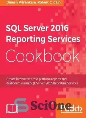 خرید و قیمت دانلود کتاب SQL Server 2016 Reporting Services Cookbook ...