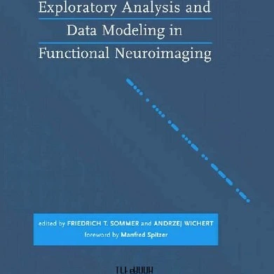 خرید و قیمت دانلود کتاب Exploratory Analysis and Data Modeling in Functional Neuroimaging 2003 | ترب
