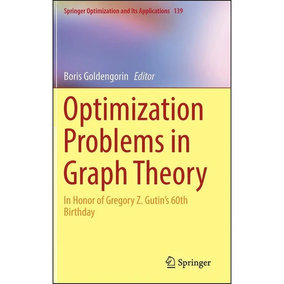 خرید و قیمت کتاب Optimization Problems In Graph Theory اثر Boris