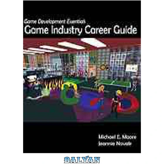 خرید و قیمت دانلود کتاب Game development essentials. Game industry ...