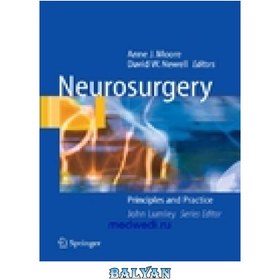 خرید و قیمت دانلود کتاب Neurosurgery: principles and practice | ترب