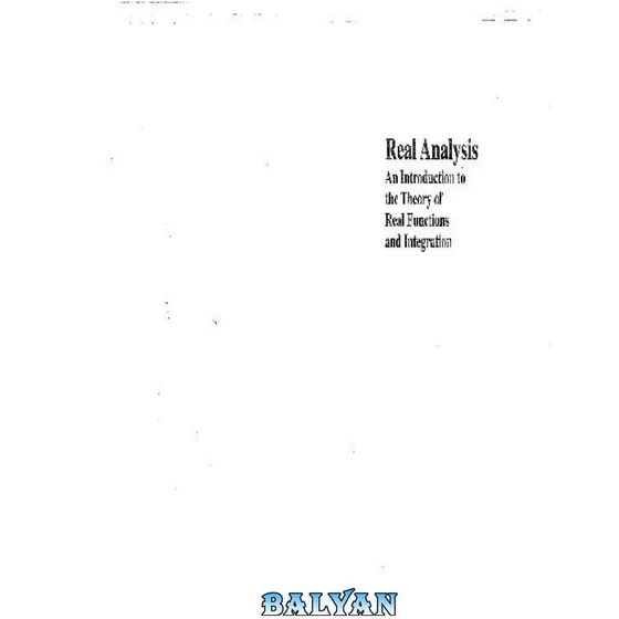 خرید و قیمت دانلود کتاب Real Analysis: An Introduction to the Theory of Real Functions and ...