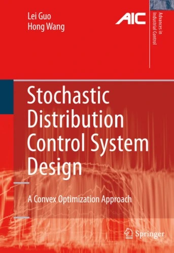 خرید و قیمت دانلود کتاب Stochastic Distribution Control System Design A Convex Optimization