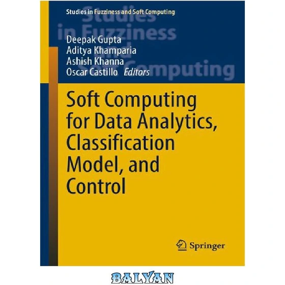 خرید و قیمت دانلود کتاب Soft Computing For Data Analytics Classification Model And Control ترب