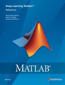 خرید و قیمت دانلود کتاب MATLAB. Deep Learning Toolbox Reference 2023 | ترب