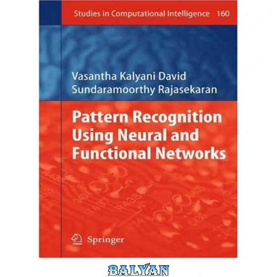 خرید و قیمت دانلود کتاب Pattern Recognition using Neural and Functional Networks | ترب