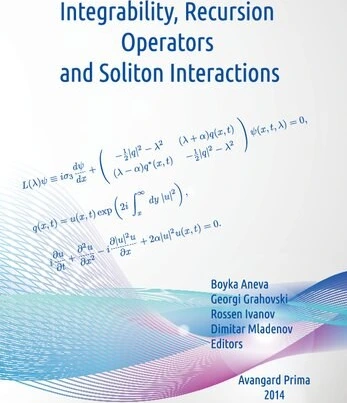 خرید و قیمت دانلود کتاب Integrability, Recursion Operators and Soliton Interactions 2014 | ترب