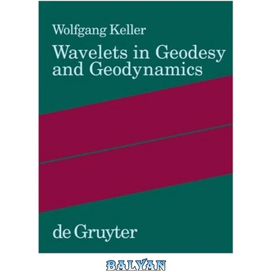 خرید و قیمت دانلود کتاب Wavelets in Geodesy and Geodynamics | ترب