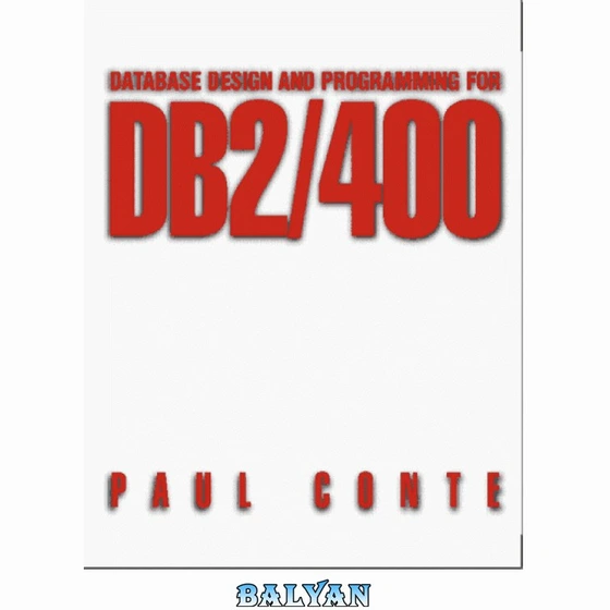 خرید و قیمت دانلود کتاب Database Design And Programming For Db2400 ترب
