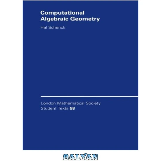 خرید و قیمت دانلود کتاب Computational Algebraic Geometry | ترب