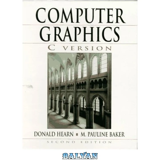 خرید و قیمت دانلود کتاب Computer Graphics, C Version | ترب