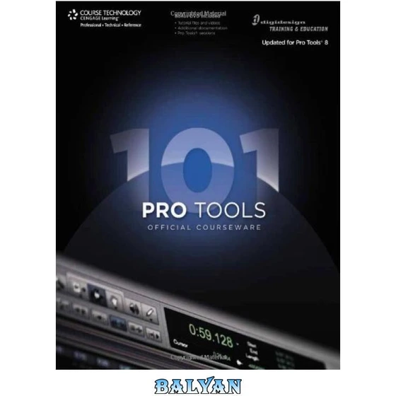 خرید و قیمت دانلود کتاب Pro Tools 101 Official Courseware, Version 8 (Artistpro) | ترب
