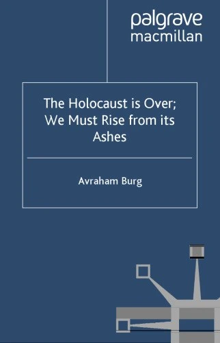 خرید و قیمت دانلود کتاب The Holocaust Is Over; We Must Rise From its ...
