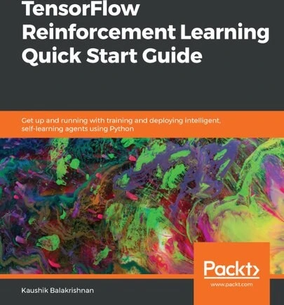 خرید و قیمت دانلود کتاب TensorFlow Reinforcement Learning Quick Start Guide: Get up and running ...
