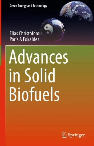 خرید و قیمت دانلود کتاب Advances in Solid Biofuels 1st ed. | ترب