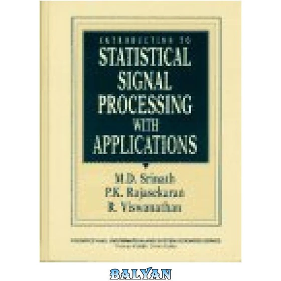 خرید و قیمت دانلود کتاب Introduction To Statistical Signal Processing With Applications ترب