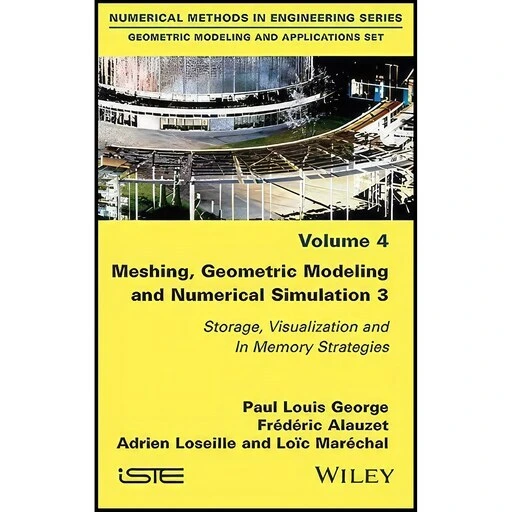 خرید و قیمت کتاب زبان اصلی Meshing Geometric Modeling and Numerical Simulation | ترب