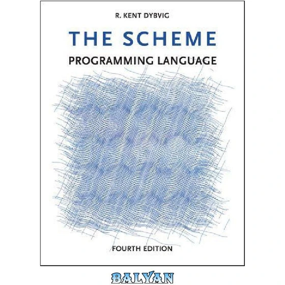 خرید و قیمت دانلود کتاب The Scheme Programming Language ترب