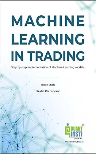 خرید و قیمت دانلود کتاب Machine Learning In Trading Step By Step Implementation Of Machine