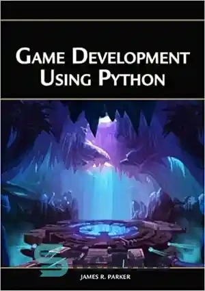 خرید و قیمت دانلود کتاب Game Development Using Python – توسعه بازی با ...