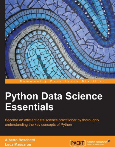 خرید و قیمت دانلود کتاب Python Data Science Essentials - Learn the ...