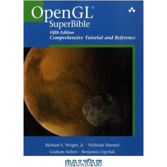 خرید و قیمت دانلود کتاب OpenGL SuperBible: Comprehensive Tutorial and Reference | ترب
