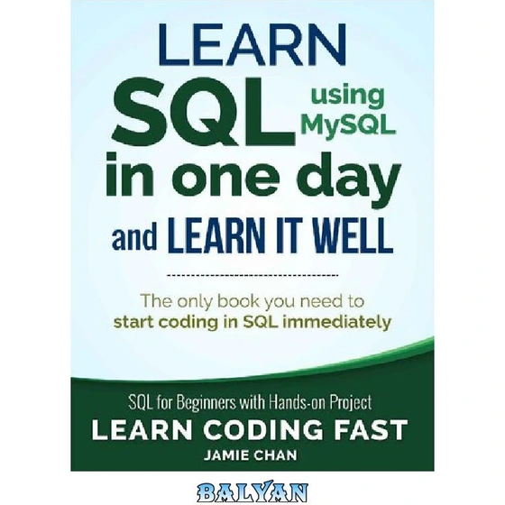 خرید و قیمت دانلود کتاب Learn Sql In One Day And Learn It Well Sql For Beginners With Hands On