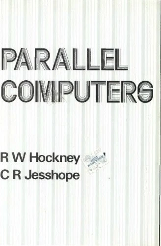 خرید و قیمت دانلود کتاب Parallel Computers Architecture Programming And Algorithms New