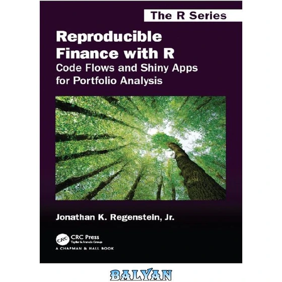 خرید و قیمت دانلود کتاب Reproducible Finance with R: Code Flows and ...