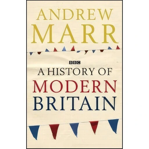 خرید و قیمت کتاب زبان اصلی History of Modern Britain اثر Andrew Marr | ترب