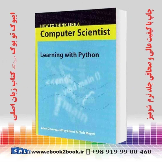 خرید و قیمت How to Think Like a Computer Scientist : Learning with Python | ترب