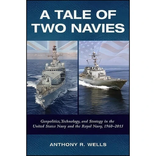 خرید و قیمت کتاب زبان اصلی A Tale of Two Navies اثر Anthony R Wells | ترب