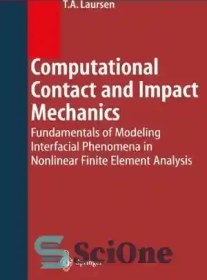خرید و قیمت دانلود کتاب Computational Contact and Impact Mechanics: Fundamentals of Modeling ...