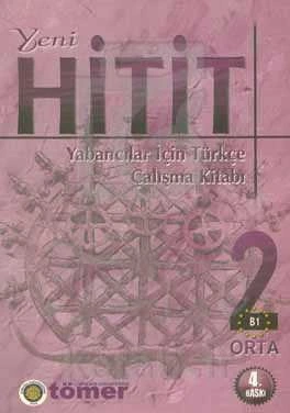 خرید و قیمت Yeni hitit 2 B1 orta - yabancilar icin turkce calisma ...