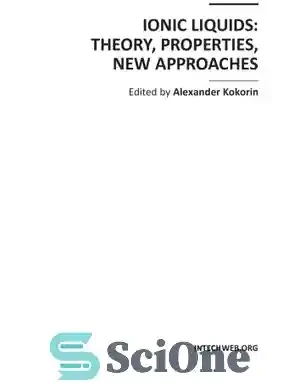 خرید و قیمت دانلود کتاب Ionic liquids: theory, properties, new approaches – مایعات یونی: نظریه ...