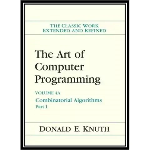 خرید و قیمت کتاب The Art of Computer Programming, Volume 4A: Combinatorial Algorithms, Part 1 ...
