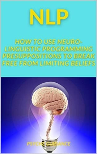 خرید و قیمت دانلود کتاب NLP: How to Use Neuro Linguistic Programming ...