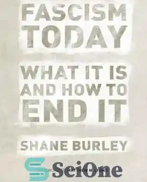 خرید و قیمت دانلود کتاب Fascism Today: What It Is and How to End It ...