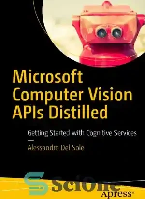 خرید و قیمت دانلود کتاب Microsoft Computer Vision APIs Distilled: Getting Started with Cognitive ...