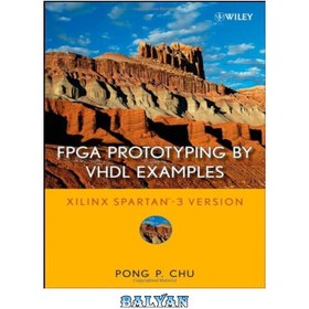 خرید و قیمت دانلود کتاب FPGA Prototyping by VHDL Examples: Xilinx Spartan-3 Version | ترب