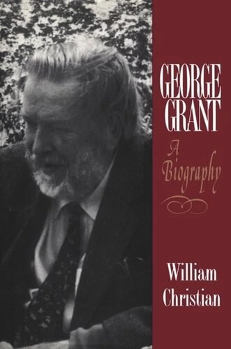 خرید و قیمت دانلود کتاب George Grant: A Biography 1996 | ترب