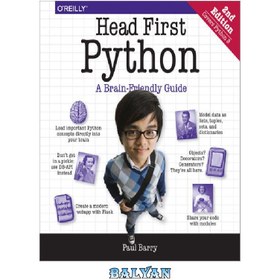 خرید و قیمت دانلود کتاب Head First Python: A Brain-Friendly Guide | ترب