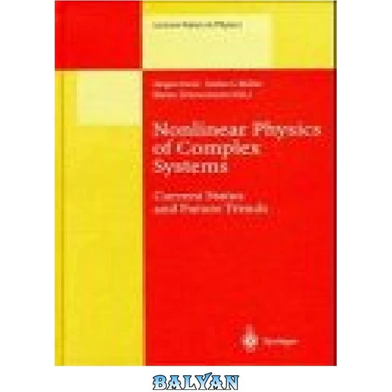 خرید و قیمت دانلود کتاب Nonlinear Physics of Complex Systems: Current ...