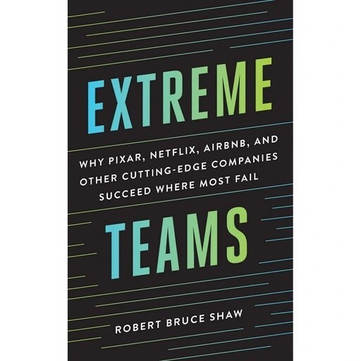 خرید و قیمت کتاب زبان اصلی Extreme Teams اثر Robert Bruce Shaw and ...