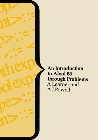 خرید و قیمت دانلود کتاب An Introduction to Algol 68 through Problems 1974 | ترب